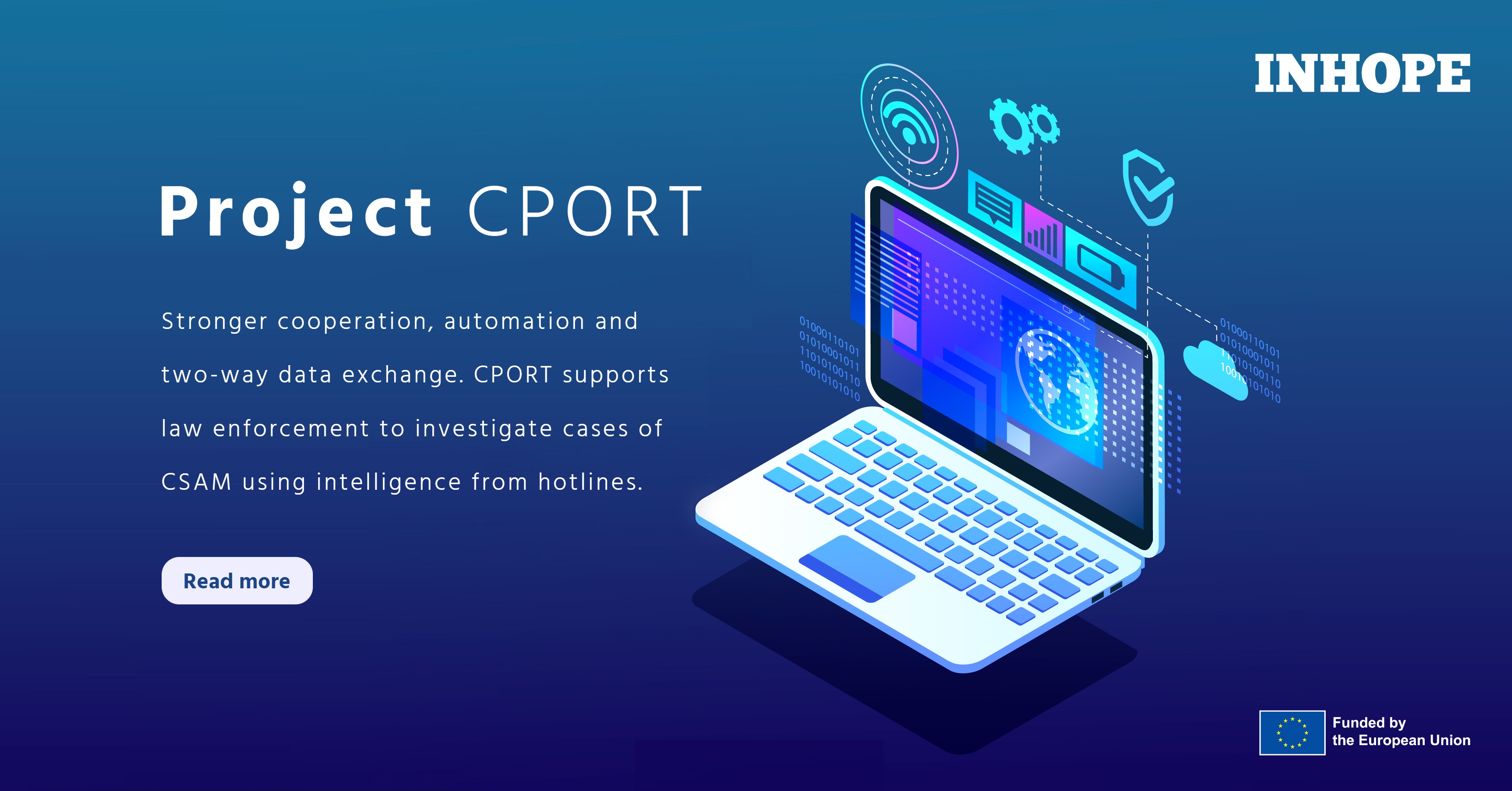 INHOPE - Association of Internet Hotline Providers | INHOPE launches Project CPORT